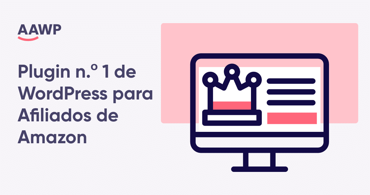 AAWP - El plugin de WordPress para afiliados de Amazon